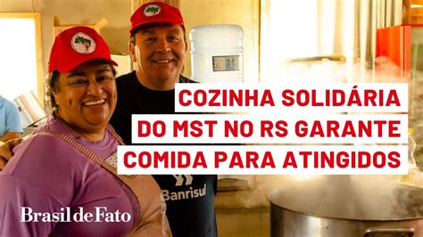 Cozinha solidária do MST no Rio Grande do Sul garante alimentação a