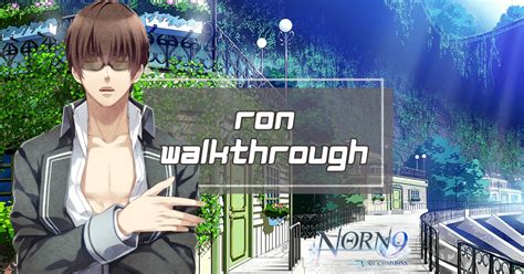 Ron Walkthrough Norn9 Var Commons Nintendo Switch Otomeology