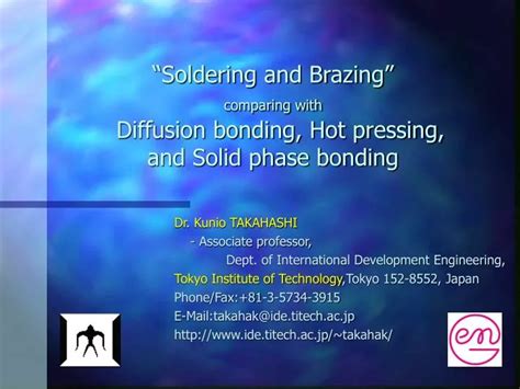 Ppt “soldering And Brazing” Comparing With Diffusion Bonding Hot Pressing And Solid Phase