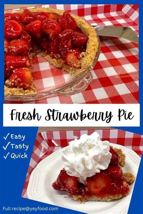 Fresh Strawberry Pie With Jello Is Quick And Easy