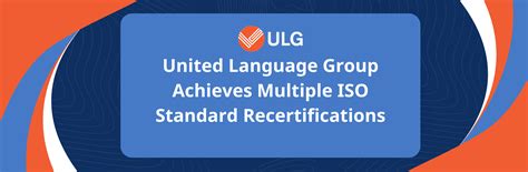 United Language Group Achieves Multiple Iso Standard Recertifications