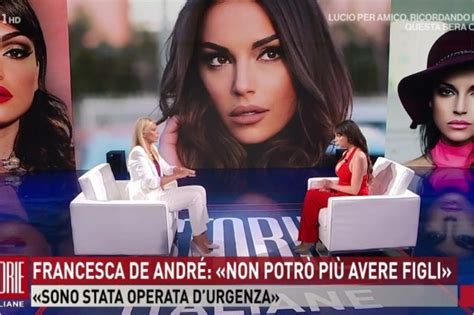 Francesca De Andrè Mi Hanno Rimosso Le Tube Non Potrò Più Avere