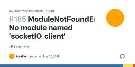 Modulenotfounderror No Module Named Socketioclient · Issue 185
