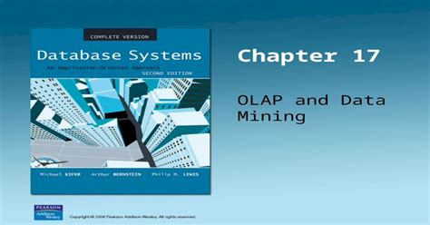 Ppt Chapter 17 Olap And Data Mining 2 Oltp Compared With Olap Oltpon Line Transaction