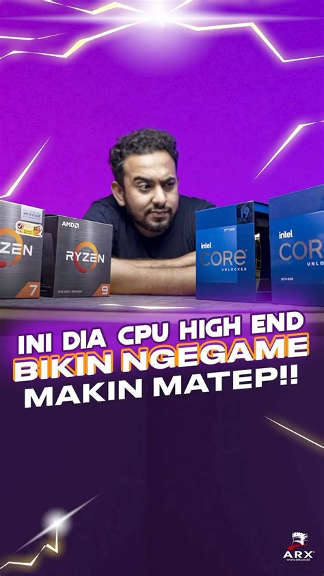 Cpu Ini Bikin Game Kamu Makin Mantep Wajib Nonton Konten Terbaru Arx