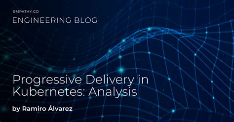 Progressive Delivery In Kubernetes Analysis
