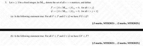 Solved 3 Let N3 Be A Fixed Integer Let Mnn Denote The Set Chegg Com