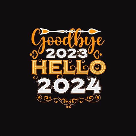 Hello New Year 2024 Goodbye 2023 Images Wishes IPhone2Lovely