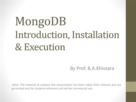 Ppt Mongodb Introduction Installation And Execution Powerpoint
