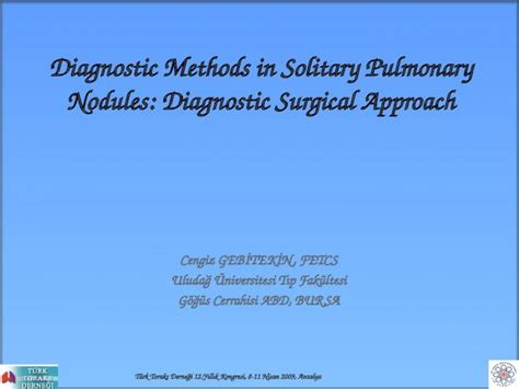 Ppt Diagnostic Methods In Solitary Pulmonary Nodules Diagnostic