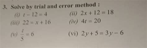 3 solve by trial and error method i t−12 4 ii 2x 12 18 iii 22 x