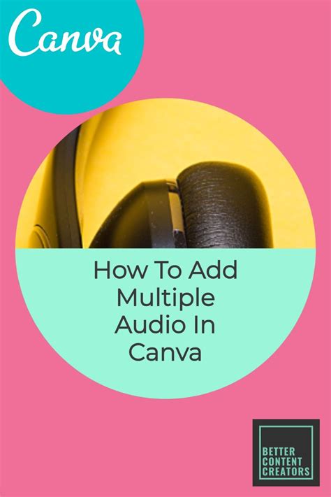 How To Add Multiple Audio In Canva Ads Canva Tutorial Audio In