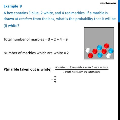 Example 8 A Box Contains 3 Blue 2 White And 4 Red Marbles