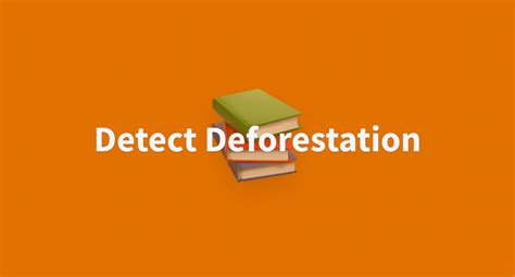 Detect Deforestation A Hugging Face Space By Paulovsm