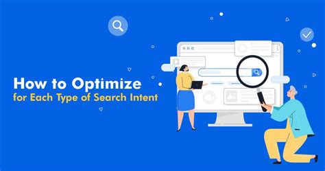 How To Identify And Best Optimize For User Search Intent The Step By