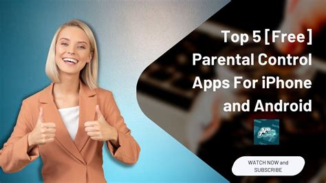 Top Free Parental Control Apps For Iphone And Android Youtube