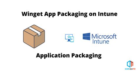 Use Winget To Deploy Apps On Intune Azure365Pro