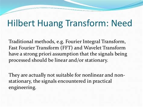 Hilbert Huang Transform Hht