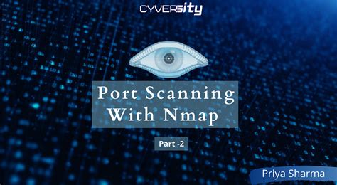 Port Scanning With Nmap Part 1 Port Scanning Is The Initial Step