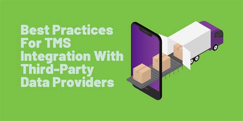 Best Practices For Tms Integration With Third Party Data