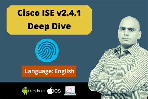 Cisco Identity Services Engine 241 Deep Dive English