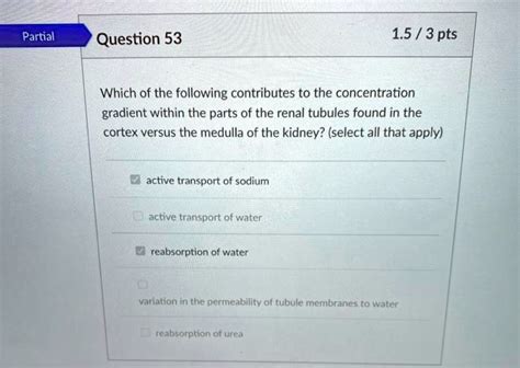 Solved Partial Question 53 1 5 3pts Which Of The Following Contributes To The Concentration
