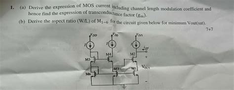1 A Derive The Expression Of MOS Current StudyX