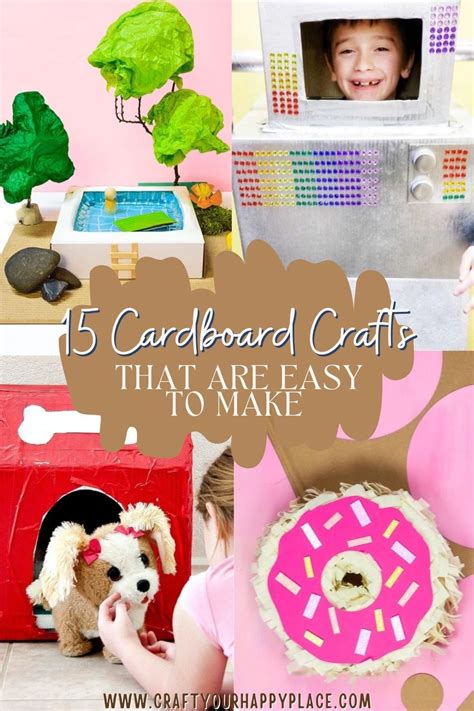 15 Cardboard Crafts That Are Easy To Make Craft Your Happy Place