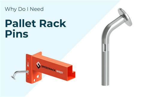 Pallet Rack Pins Why You Need Them Speedrack West
