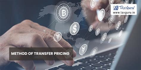 Method Of Transfer Pricing