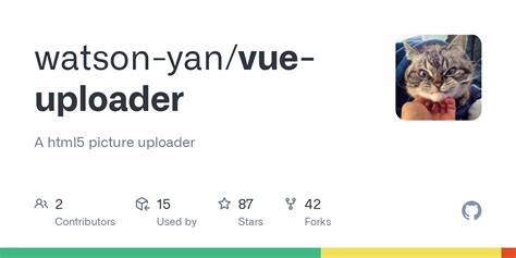GitHub Watson Yan Vue Uploader A Html5 Picture Uploader