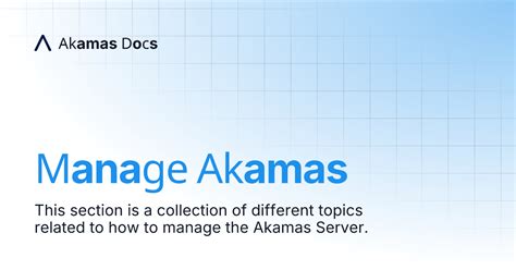 Manage Akamas Akamas Docs