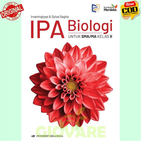 Buku Ipa Biologi Kelas 10 Erlangga Kurikulum Merdeka Ipa Biologi Sma Ma Kls 10 Km Lazada