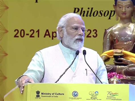 Pm Narendra Modi Attends Inaugural Session Of 2 Day Global Buddhist