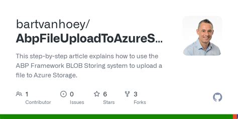 Github Bartvanhoey Abpfileuploadtoazurestorage This Step By Step