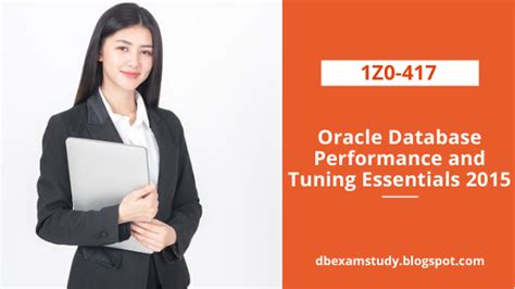 1z0 417 oracle database performance and tuning essentials 2015 db