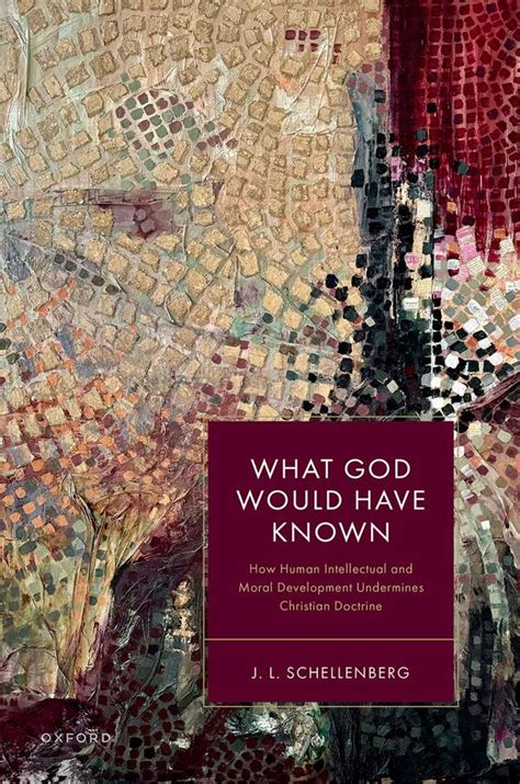 What God Would Have Known J L Schellenberg Buch Jpc De