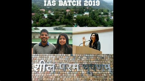 Batch 2019 Lbsnaa Full Tour Youtube
