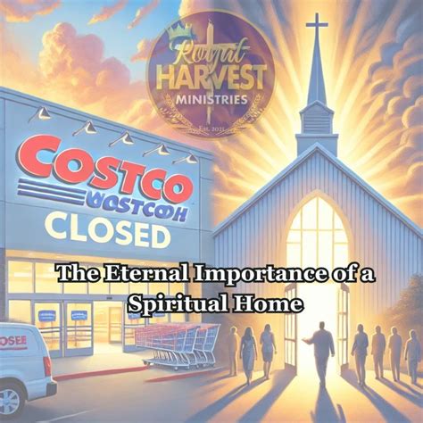When Costco Closes But The Church Stays Open Toomotions Empowering
