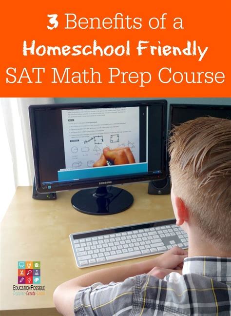 3 Benefits Of A Homeschool Friendly Sat Math Prep Course Math Prep