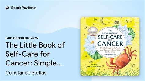 The Little Book Of Self Care For Cancer Simple By Constance Stellas