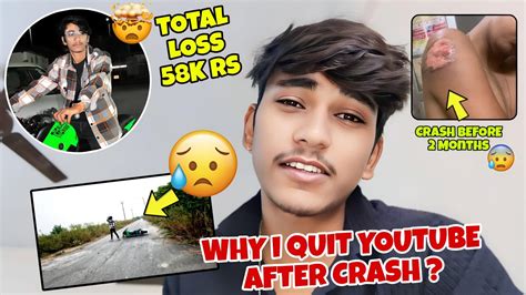 After Crash I Quit Youtube🥲 Total Loss 58k Rs😱 Crash Goes Wrong😤