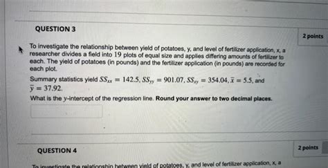 Solved To Investigate The Relationship Between Yield Of Chegg Com