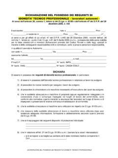 DICHIARAZIONE DEL POSSESSO DEI REQUISITI DI IDONEITA Dichiarazione