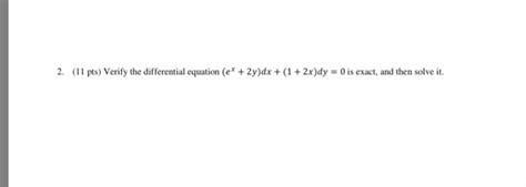 Solved 2 11 Pts Verify The Differential Equation Ex