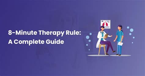Medicares 8 Minute Rule Therapy A Complete Guide Bellmedex