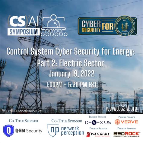 Control System Cyber Security For Energy Part 2 Electric Sector CS2AI