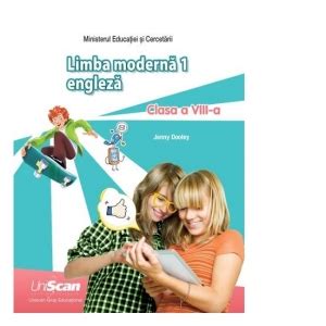 Limba Moderna Engleza Clasa A VIII A Manualul Elevului Jenny Dooley