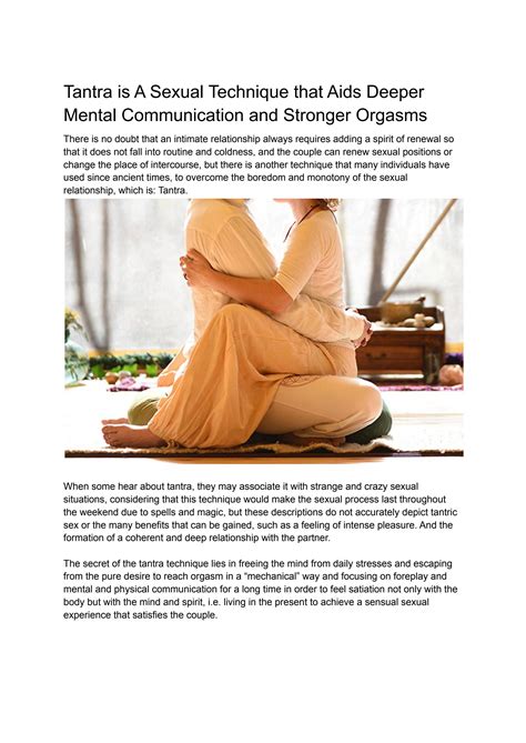 Tantra Is A Sexual Technique That Aids Deeper Mental Communication And Stronger Orgasms By