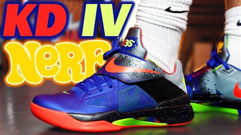 Nike Kd 4 Nerf Review And On Fot The Best Kd Ever Youtube